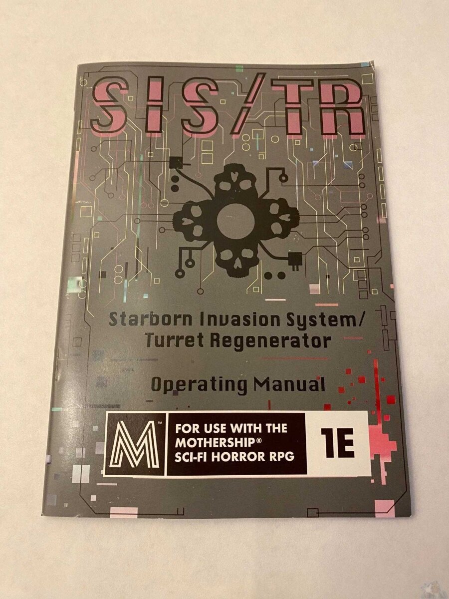 Mothership RPG: SIS/TR Operating Manual, 7,30